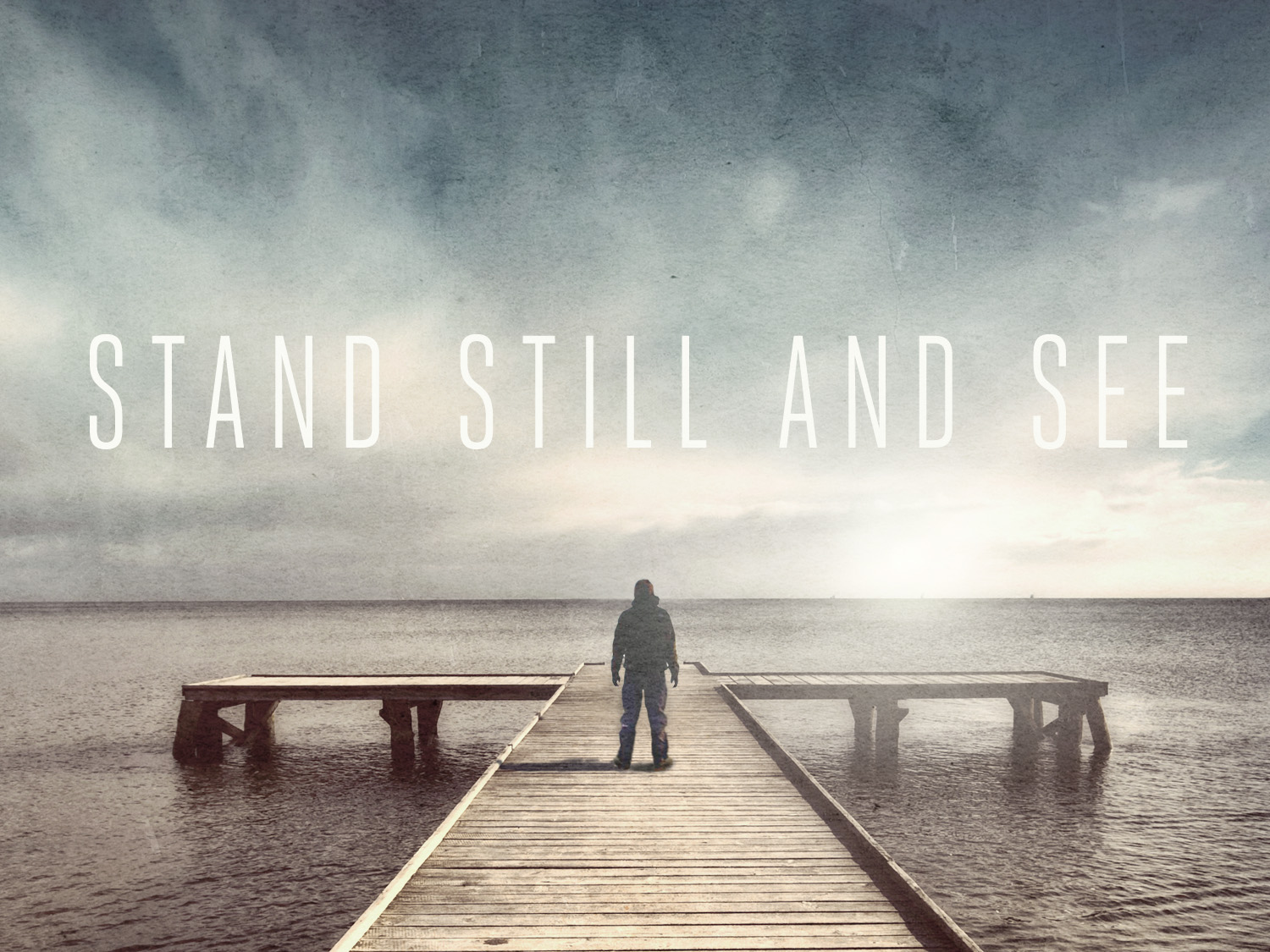 Stand Still | Living in The Spirit