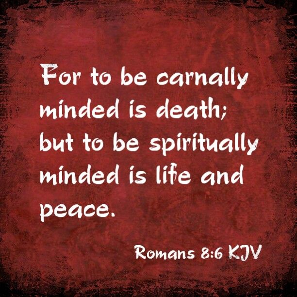 Carnal Minds | Living in The Spirit